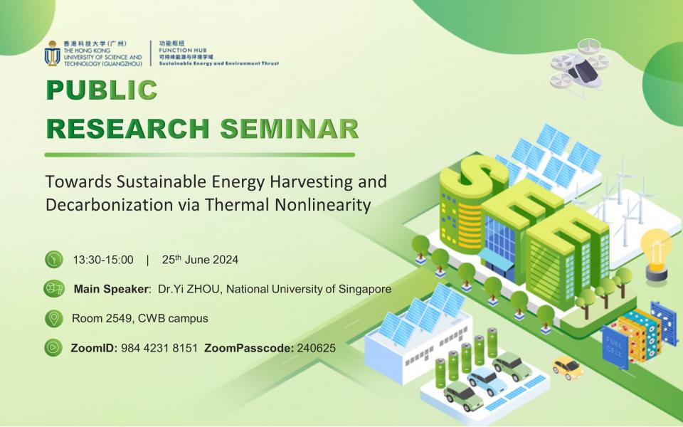 Public Research Seminar by Sustainable Energy and Environment Thrust, HKUST(GZ) - Towards ...